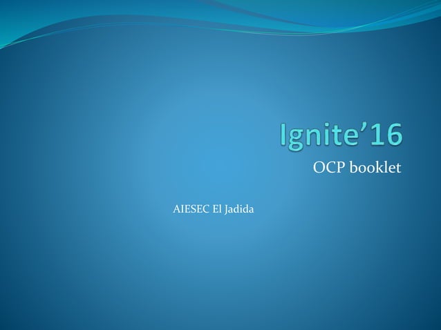 OCP Ignite'16 booklet | PPT
