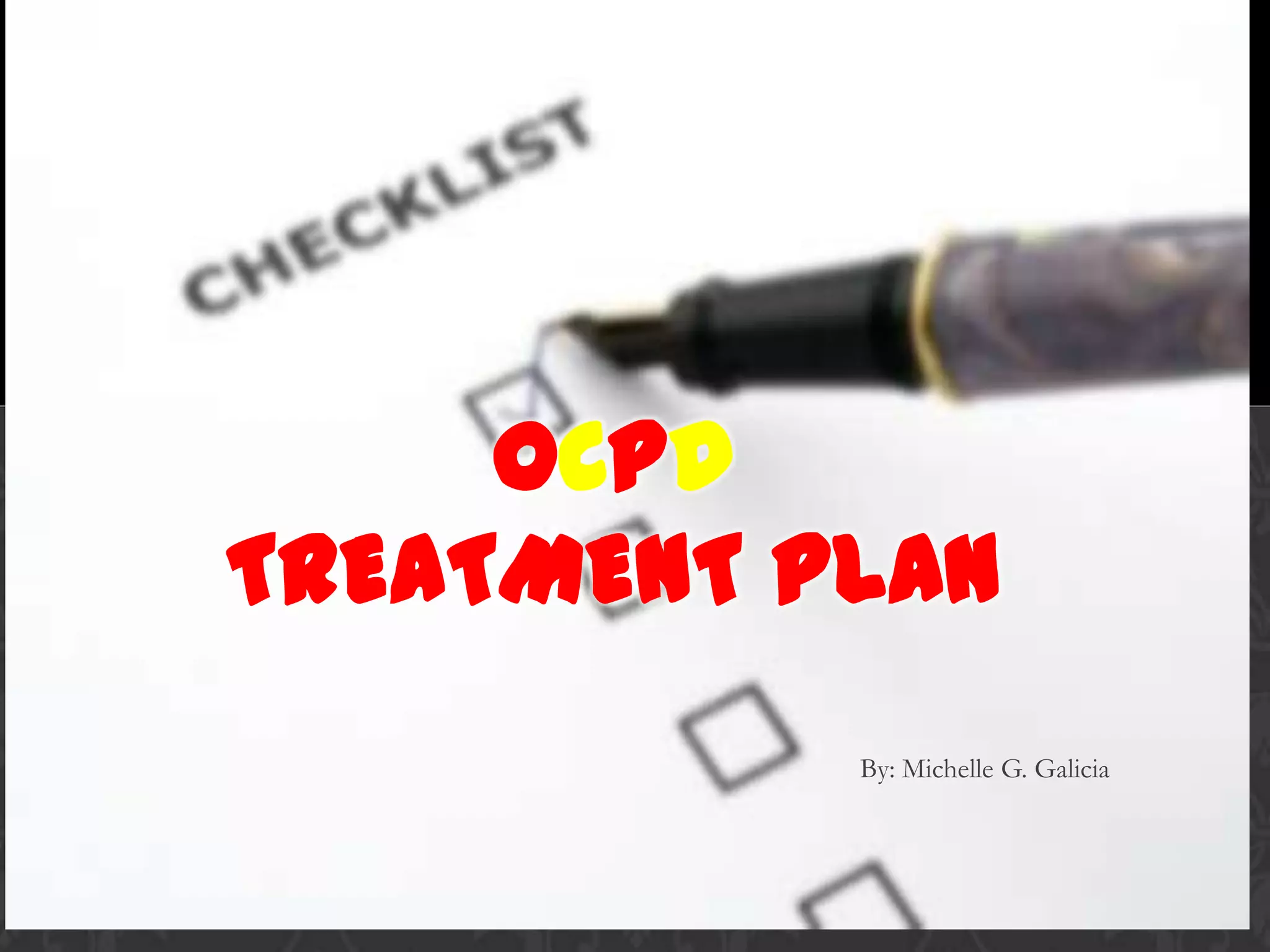 Ocpd treatment plan | PPTX