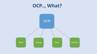 Ocpi in a nutshell | PPTX