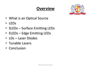 Oc ppt(38,39,40) optical sources | PPTX