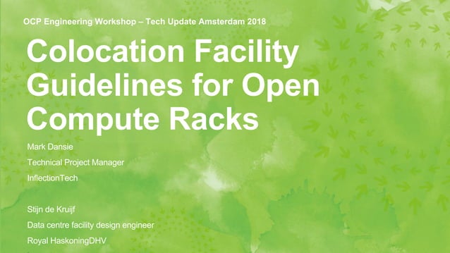 Open Compute Project - Tech Update Amsterdam 2018 | PPT