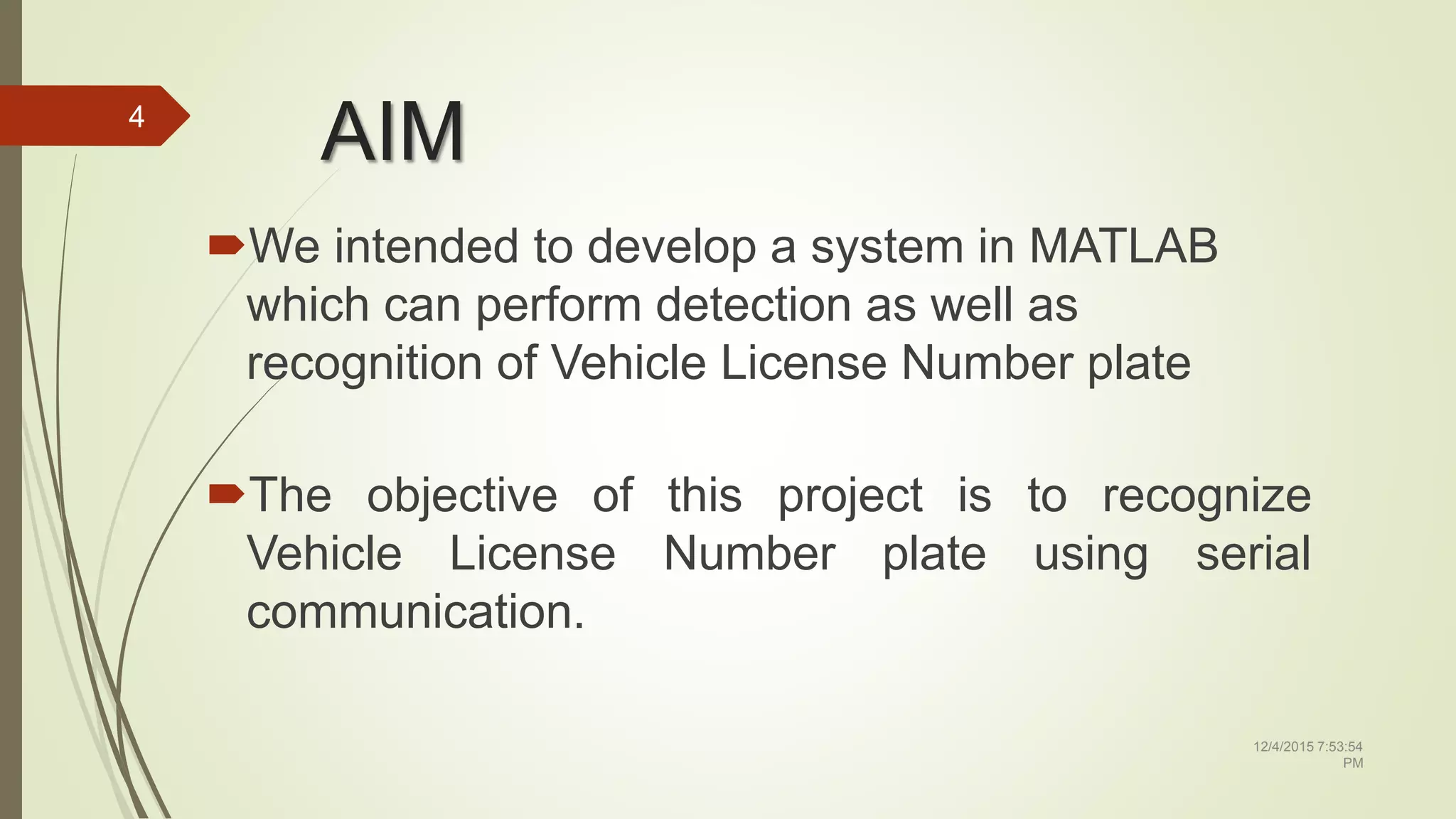 MATLAB Based Vehicle Number Plate Identification System using OCR | PPTX