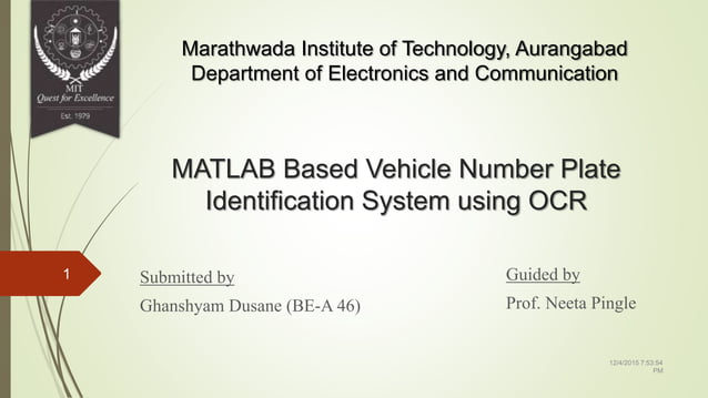 MATLAB Based Vehicle Number Plate Identification System using OCR | PPTX