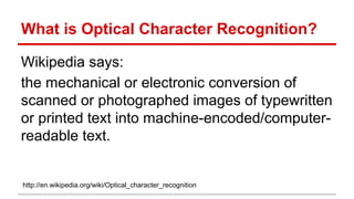 Optical Character Recognition: the What, Why, and How | PPT