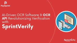 OCR API Transform Your Verification Process with SprintVerify’s OCR API .pdf