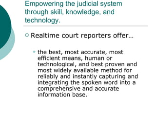 Realtime Court Reporters Presentation | PPT