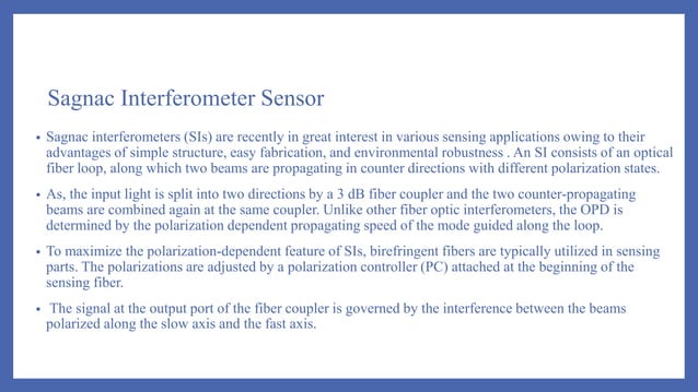 Based Interferometric Sensors- OPTICAL COMMUNICATION | PPTX | Physics ...