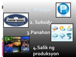 Mga Salik na nakakaapekto sa SUplayOct. 2 d | PPT