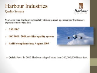 Harbour Industries Overview Oct.2014