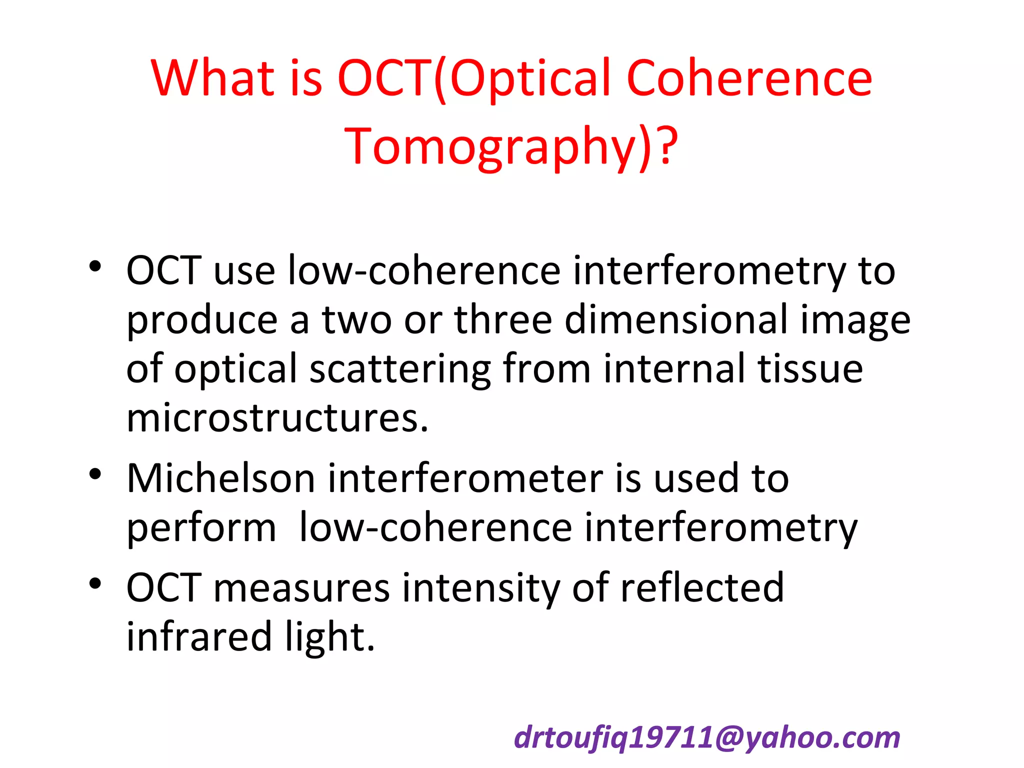 Optical Coherence Tomography dr md toufiqur rahman cardiologist | PPT