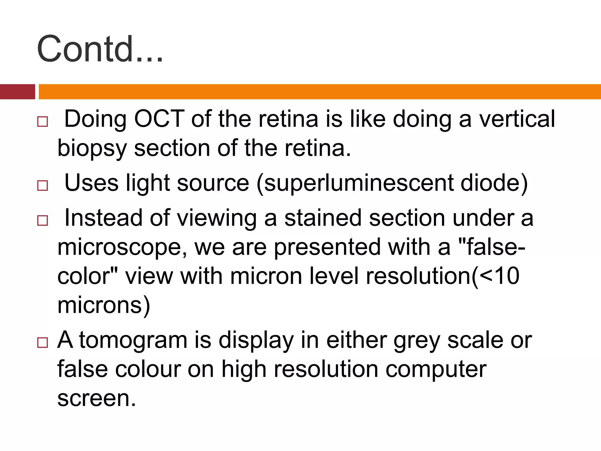OCT in Ophthalmology | PPTX