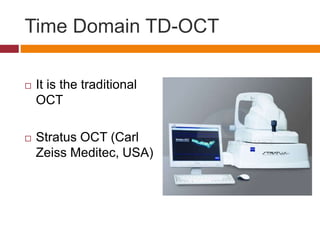 OCT in Ophthalmology | PPTX