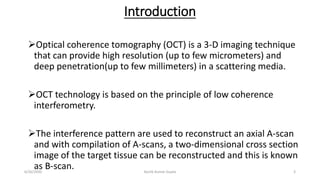 Optical coherence tomography | PPTX