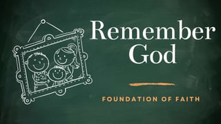 Remember God | PPTX
