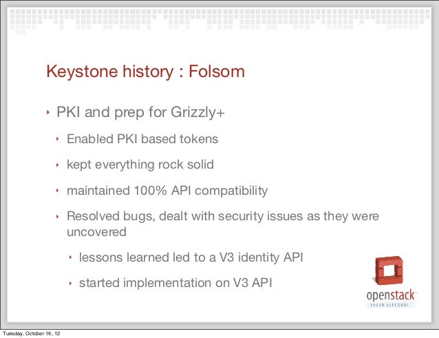 Oct 2012 state of project keystone