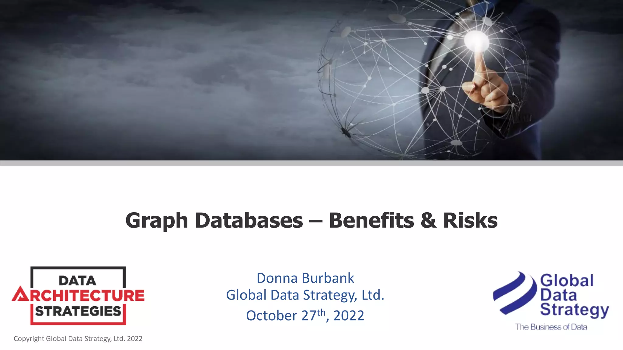 Graph Databases – Benefits and Risks | PPT