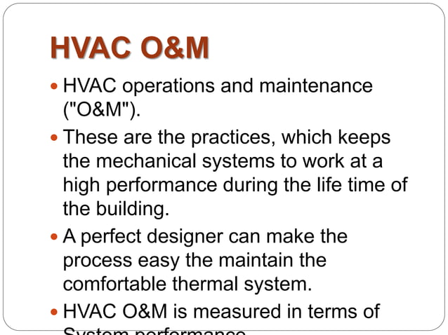HVAC operation and Maintenance | PPTX