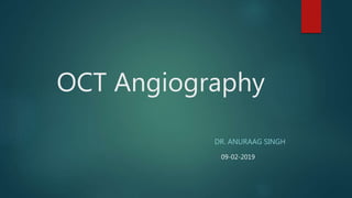 OCT Angiography | PPTX