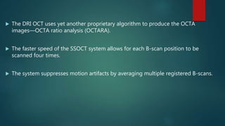 OCT Angiography | PPTX