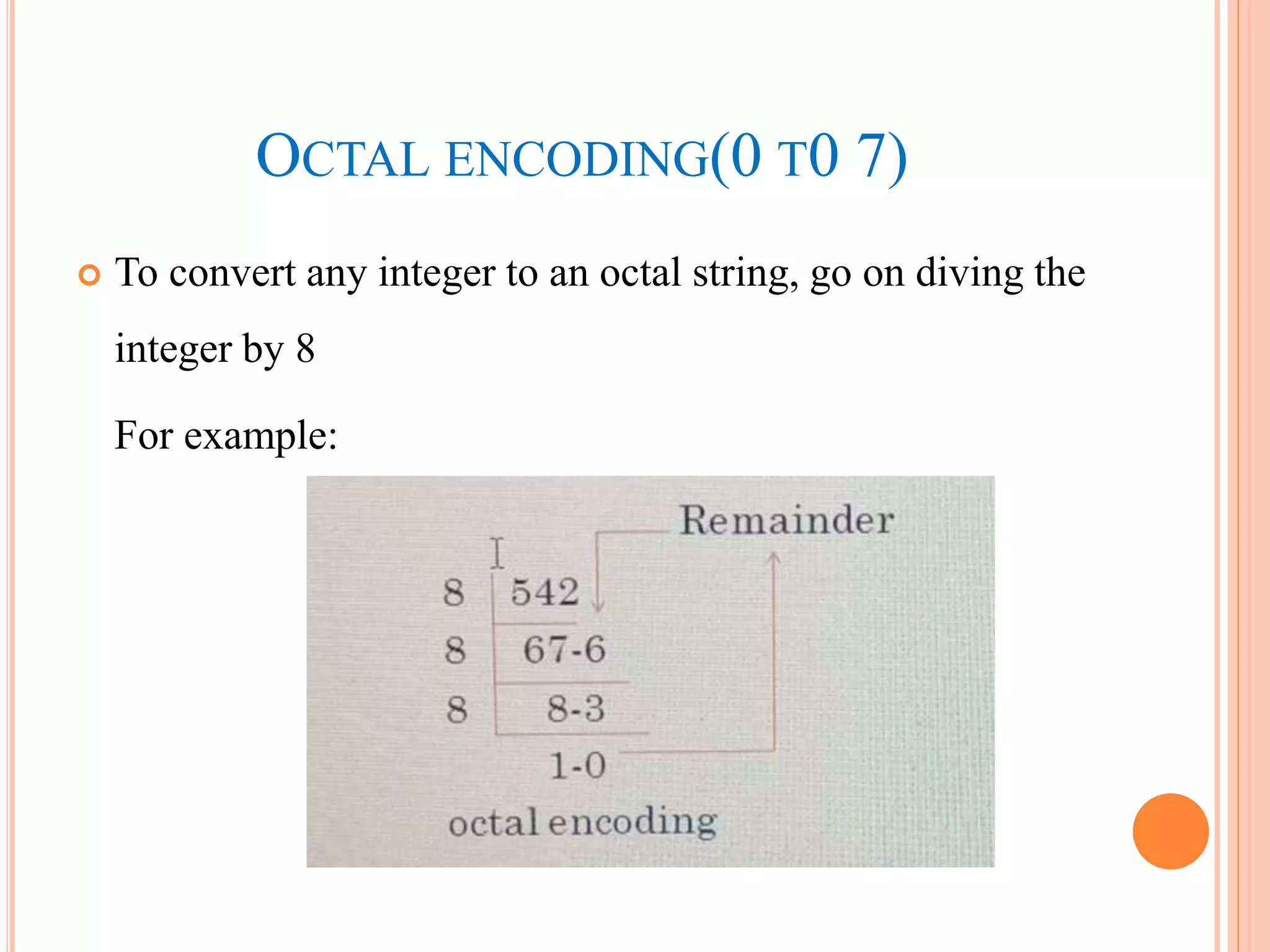Octal encoding | PPTX
