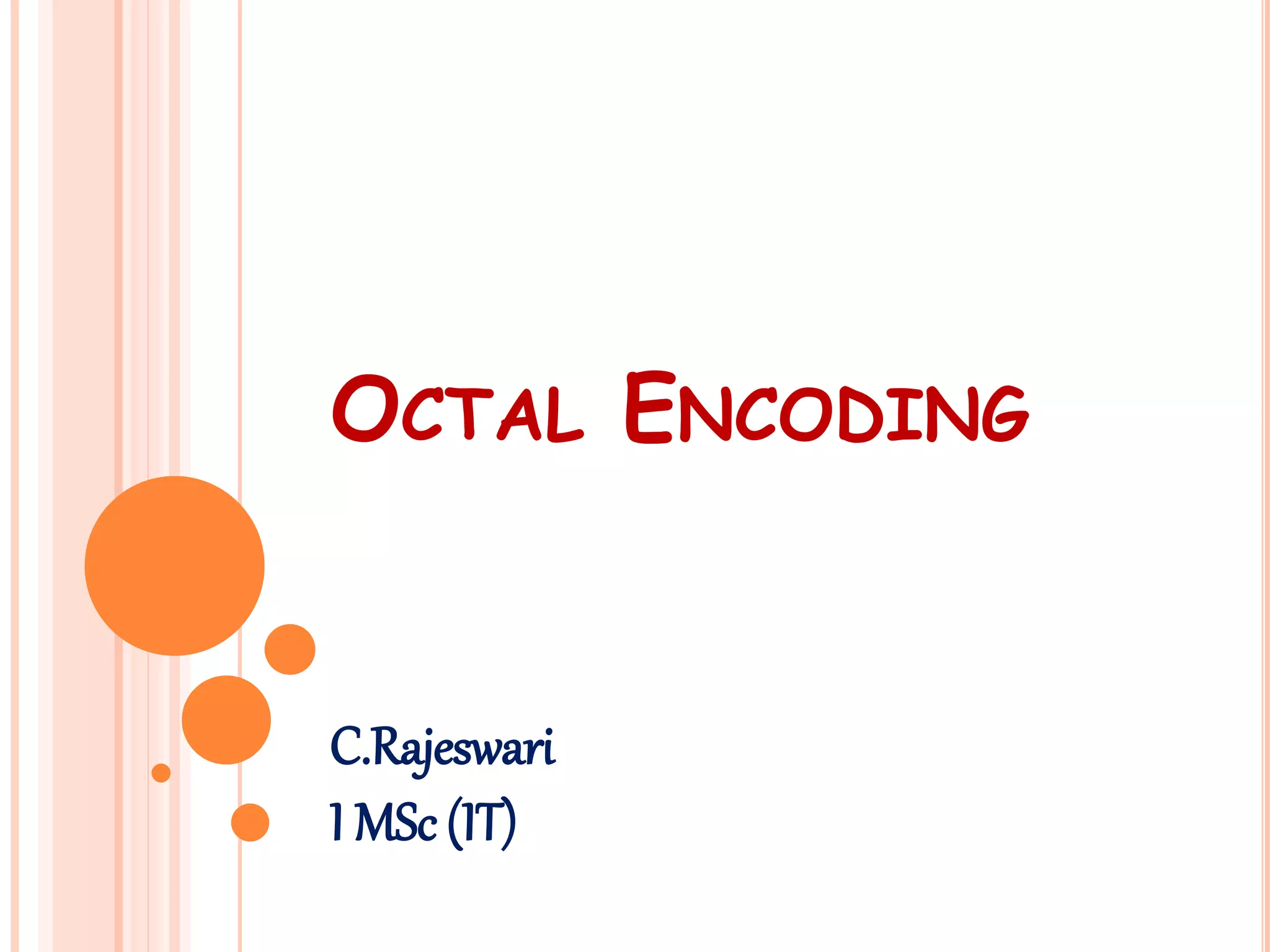 Octal encoding | PPT
