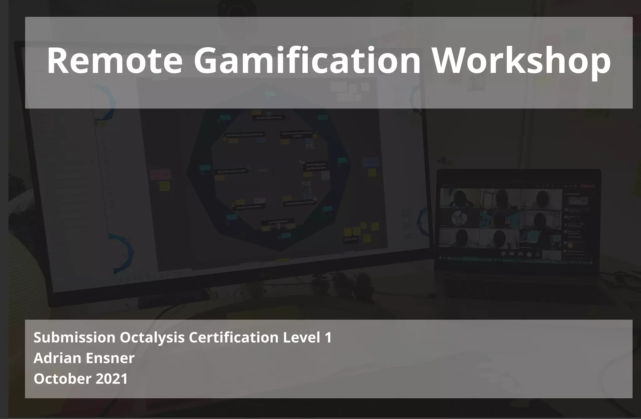 Octalysis Level 1 Certificate - Adrian Ensner - Remote Gamification Workshop.pdf