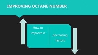 Octane number | PPTX