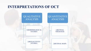 OCT MACULA INTERPRETATION. | PPTX