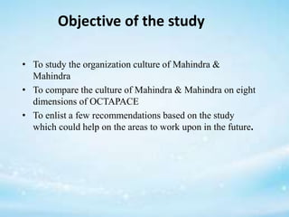 Octapace culture at Mahindra and Mahindra | PPTX
