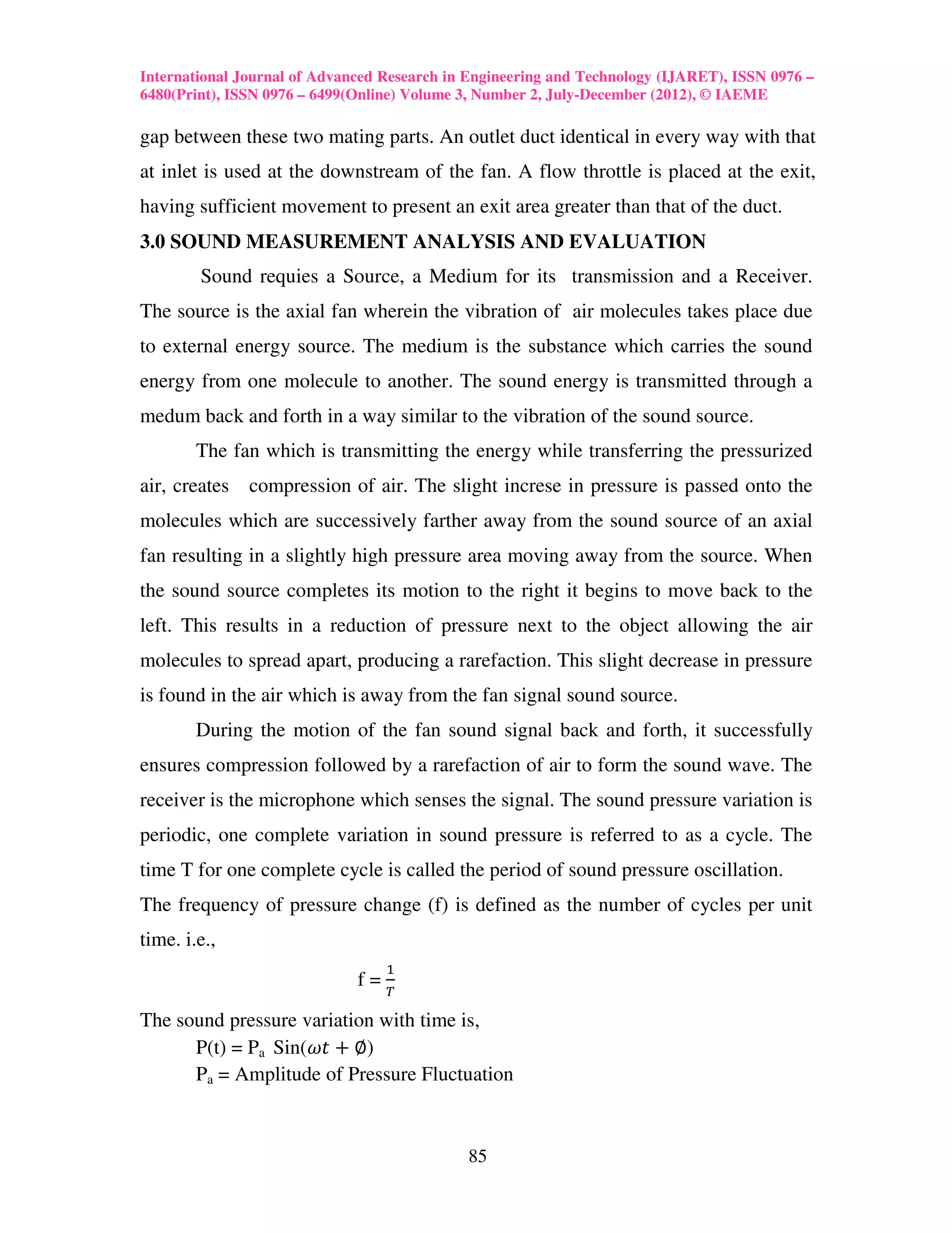 Octave wave sound signal measurements in ducted axial fan under stall ...