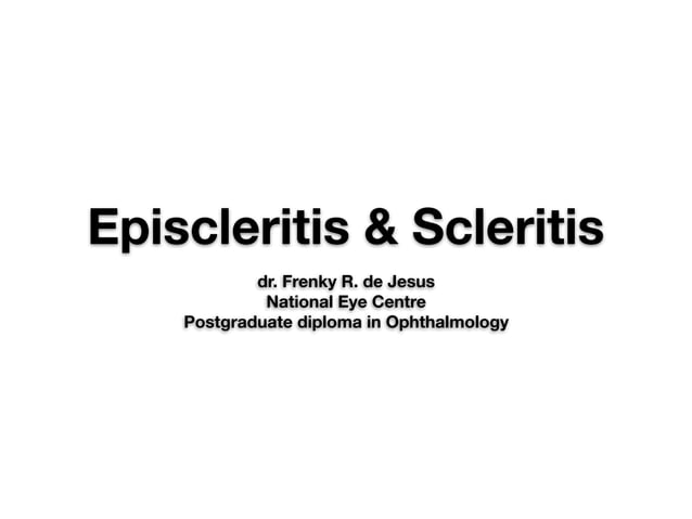 Episcleritis & Scleritis | PDF | Eye and Vision Conditions | Diseases ...