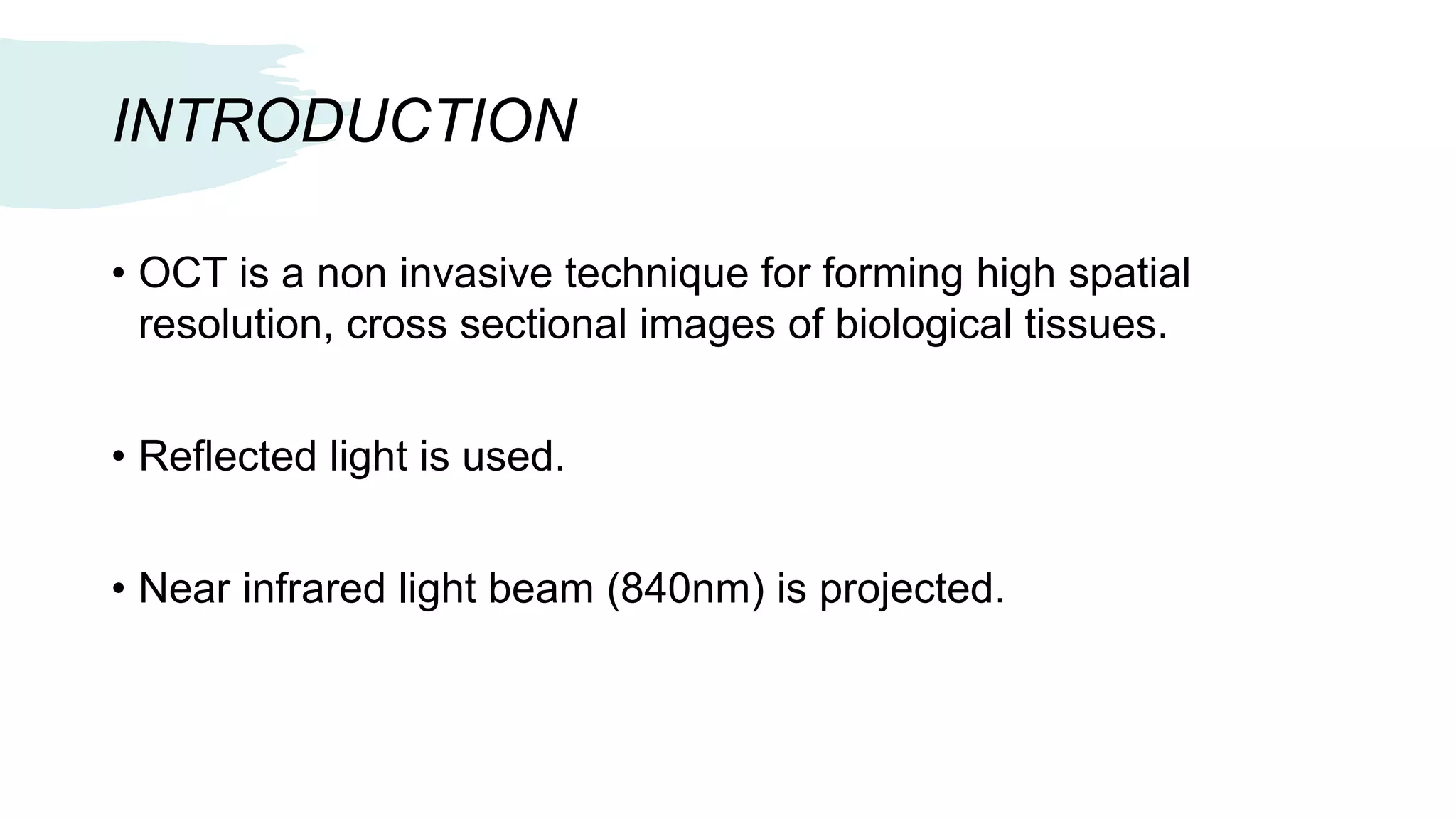 Optical Coherence Tomography | PPTX