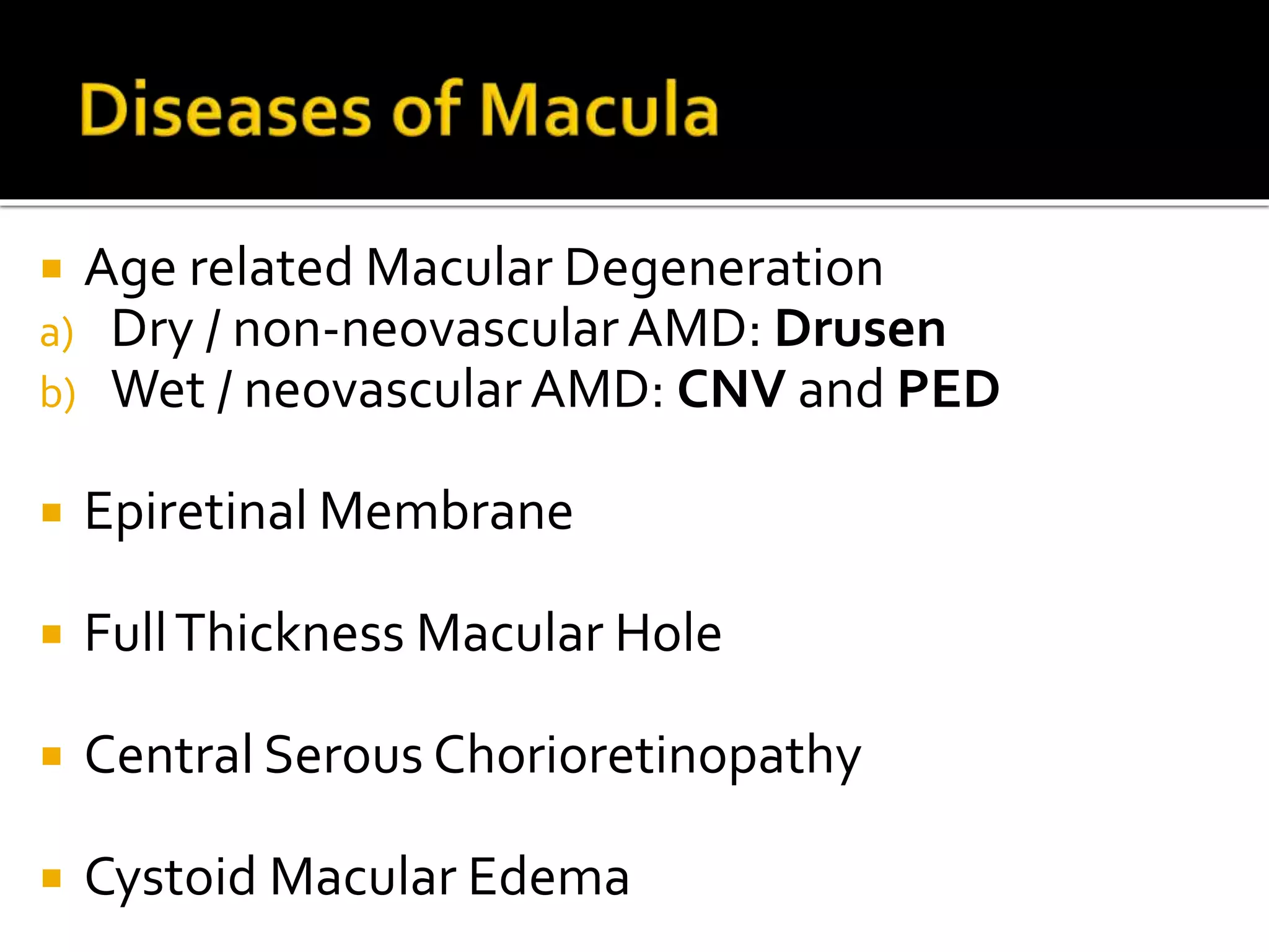 OCT – Introduction and Macular disorders | PPTX