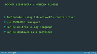 Octo talk : docker multi-host networking | PPT