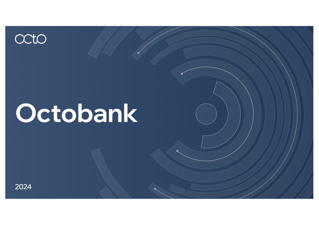 Octobank banking systems for international payments | PPT