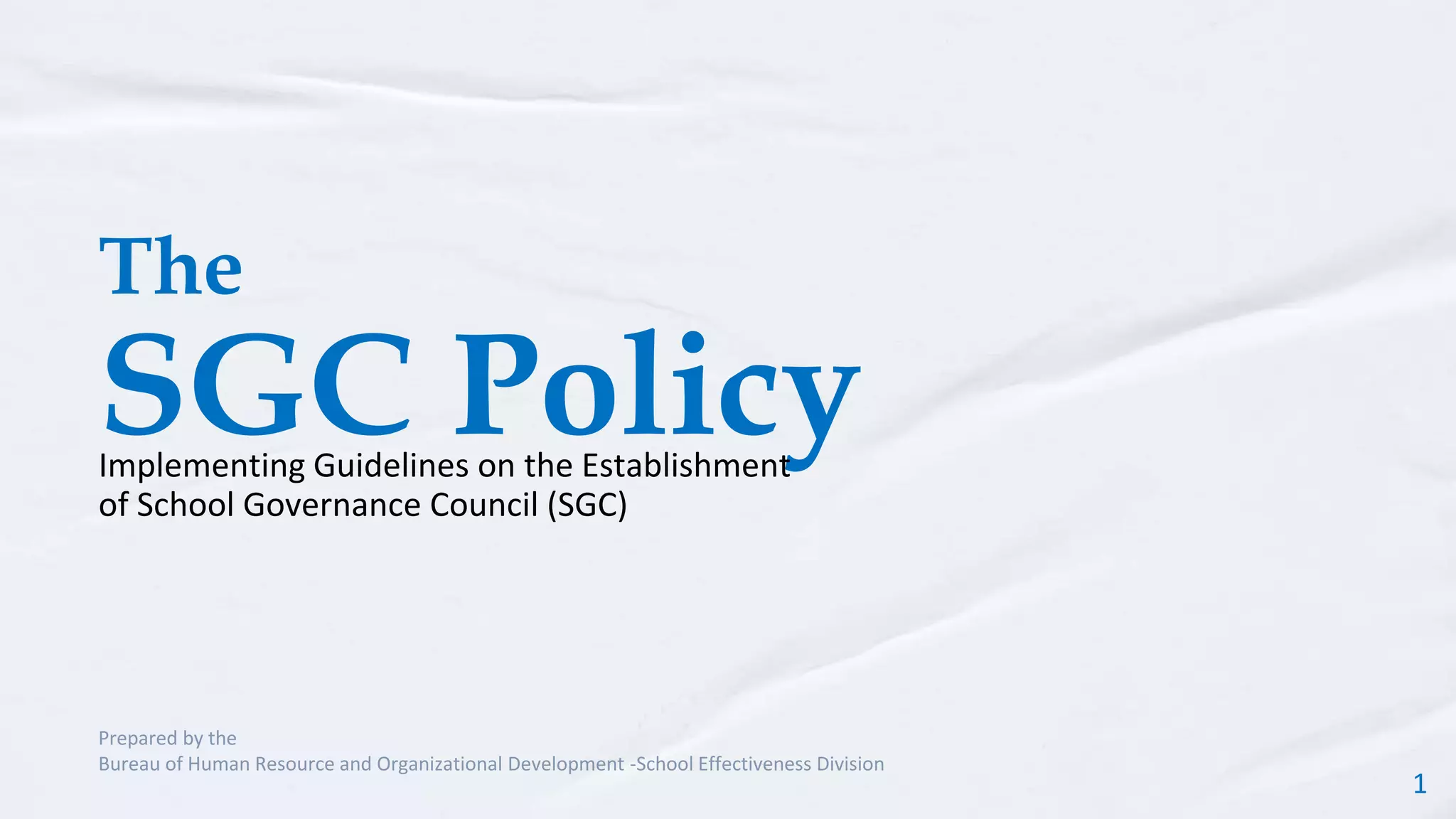 School-Governance-Council-Policy.pptx