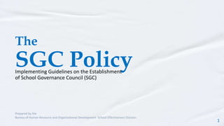 October-2022-School-Governance-Council-Policy.pptx