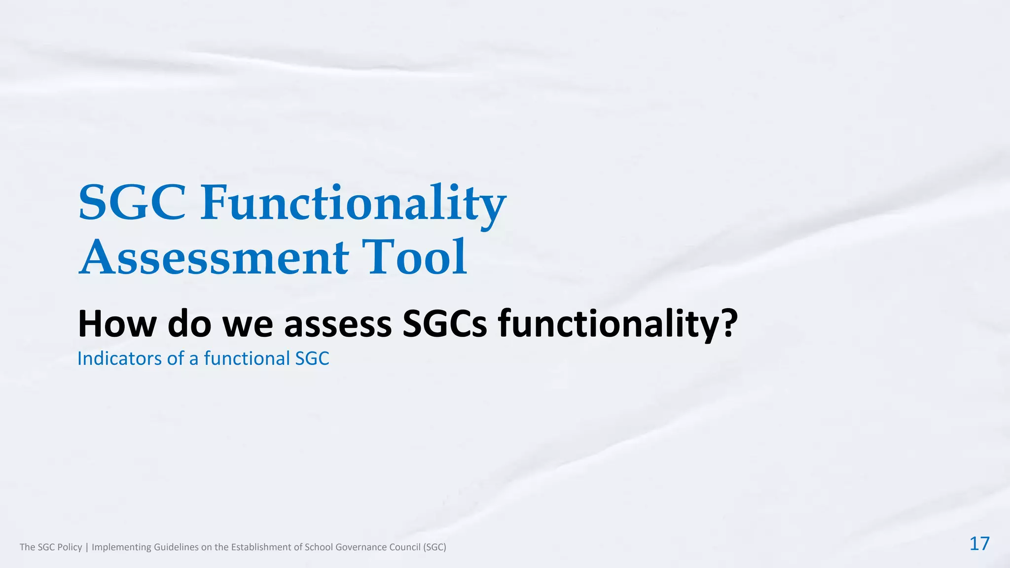 SGC-Functionality-Assessment-Tool.pptx