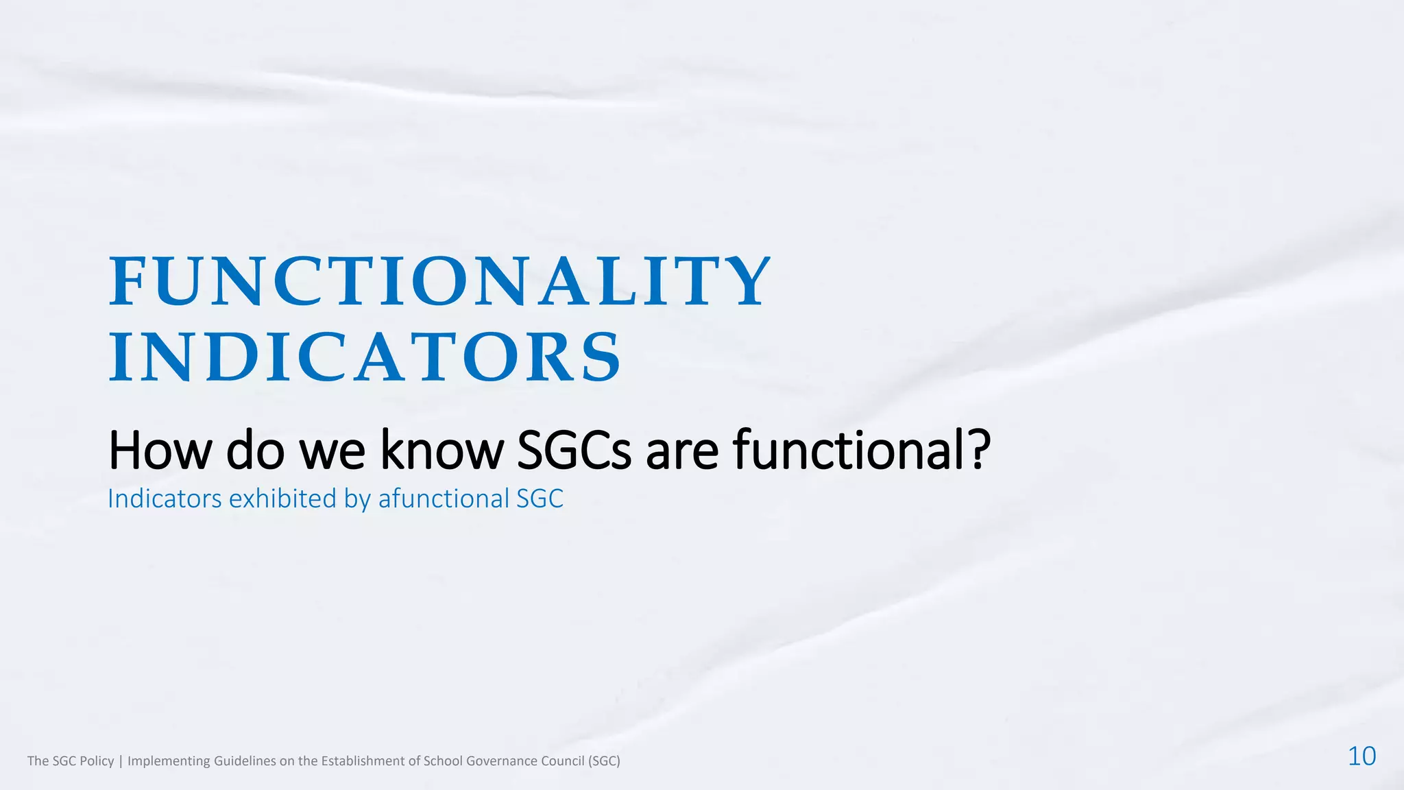 SGC Functionality Assessment Tool.pptx