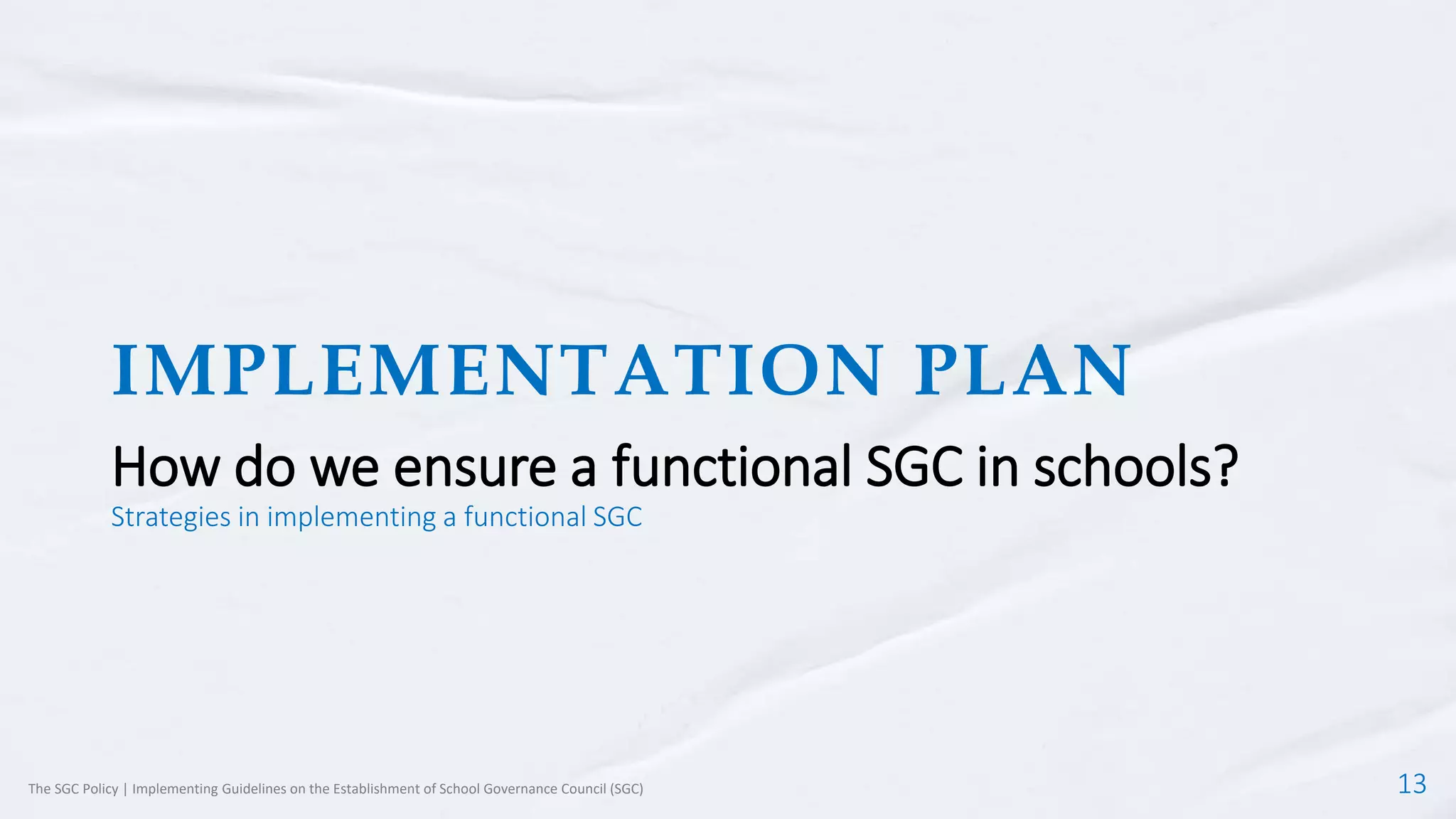 SGC Functionality Assessment Tool.pptx