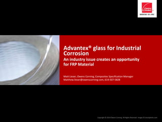 Advantex glass for industrial corrosion - An industry issue creates an ...
