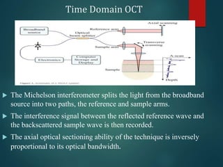 Oct(optical cohorence tomography) | PPT