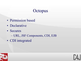 Octopus framework; Permission based security framework for Java EE | PPTX