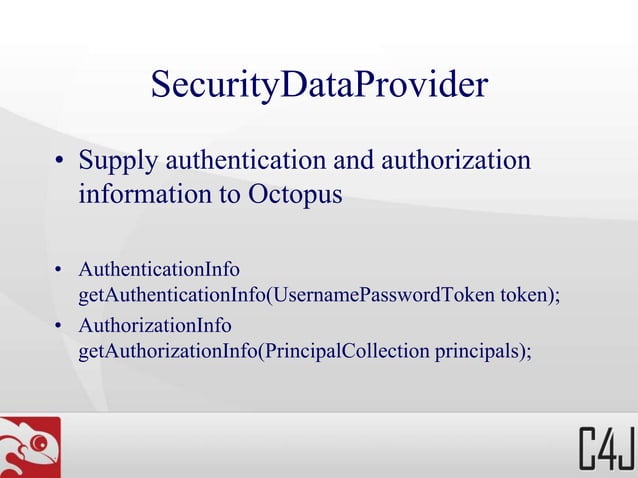 Octopus framework; Permission based security framework for Java EE | PPT