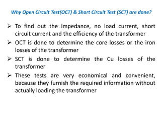 Transformer: Open Circuit and Short Circuit Test | PPTX