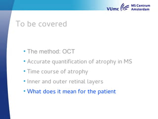 OCT tool to MS progression | PPT