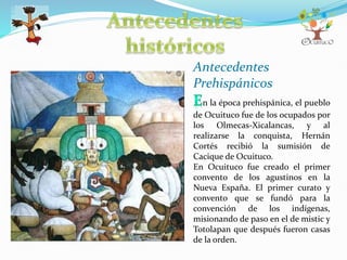 Datos sobre ocuituco, todo sobre su cultura, tradiciones y costumbres | PDF