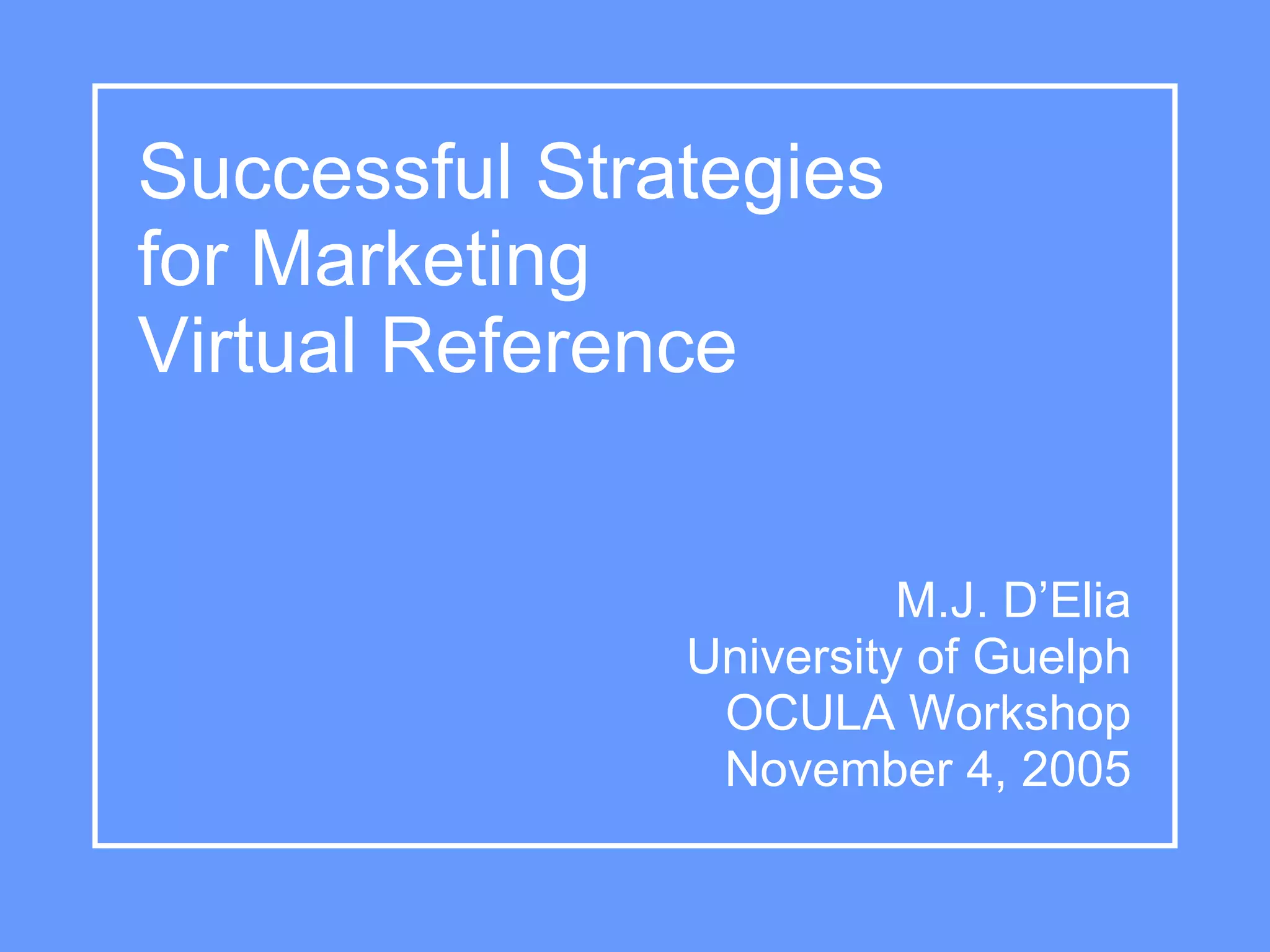 Marketing Virtual Reference | PPT