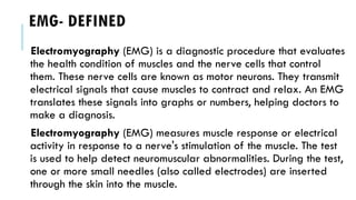 OCULAR AND FACIAL EMG PRESENTATION NAHID MAJID AND KWANISAI GUTU.pptx ...