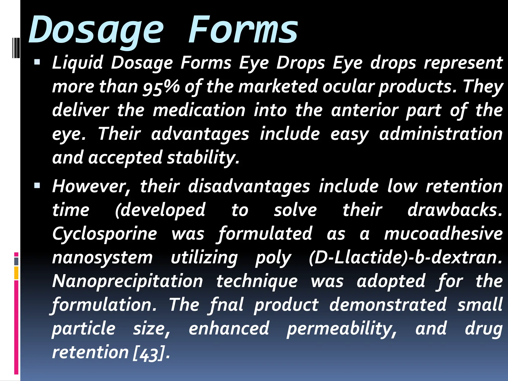 ocular DRUG DELIVERY SYSTEMS: MECHANISMS AND PROGRESSIONS | PPTX